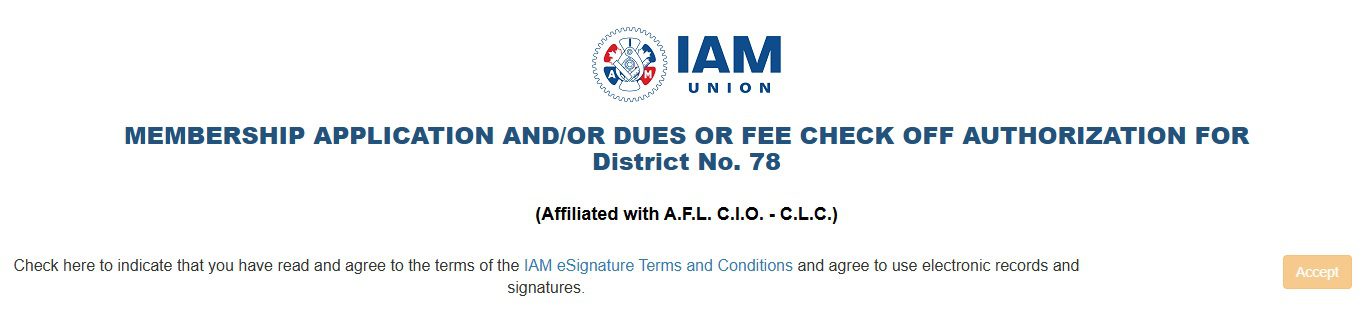 New Membership Application – IAM District 78